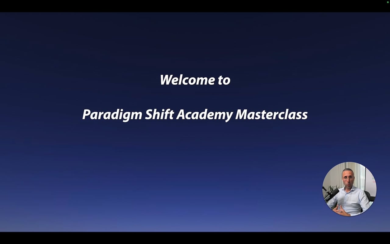 Lesson 2 - Energy - Paradigm Shift Masterclass FREE · Paradigm Shift ...