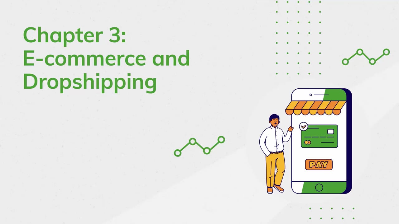 Chapter 3: E-commerce and Dropshipping - The $1000 Formula Course · The Academy