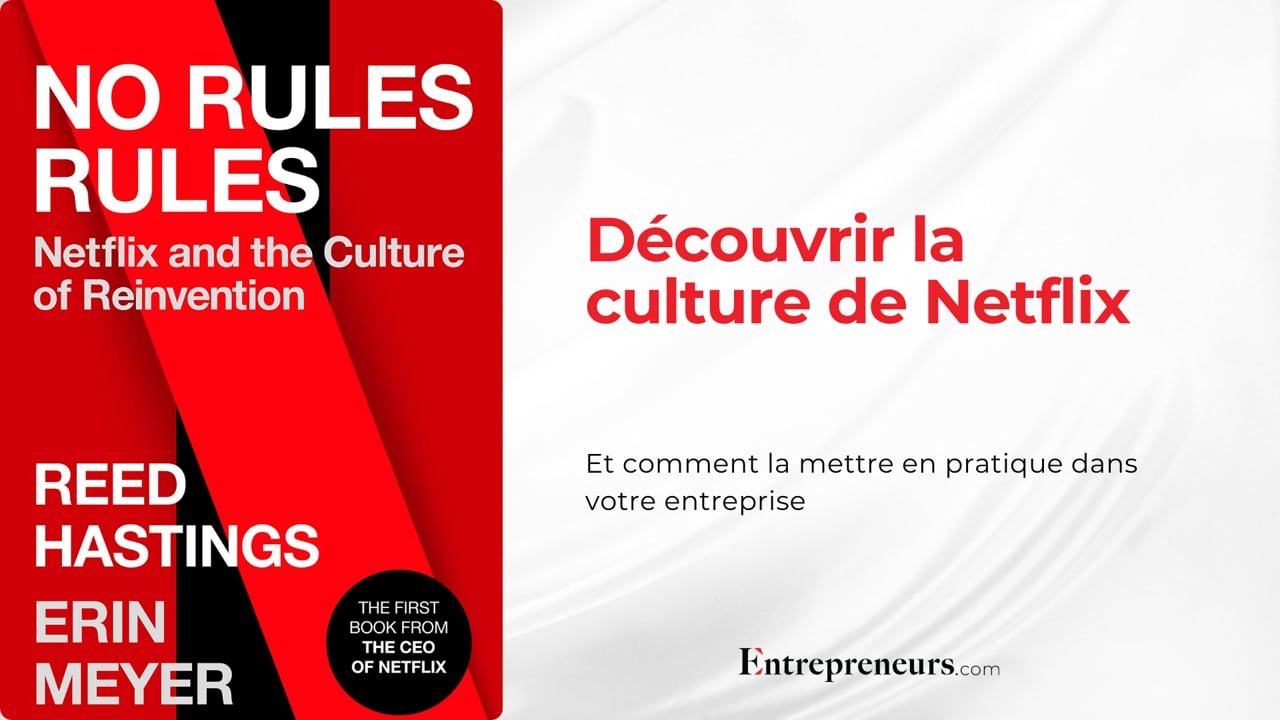 Découvrir la culture de Netflix - No Rules, Rules - Masterclass ...