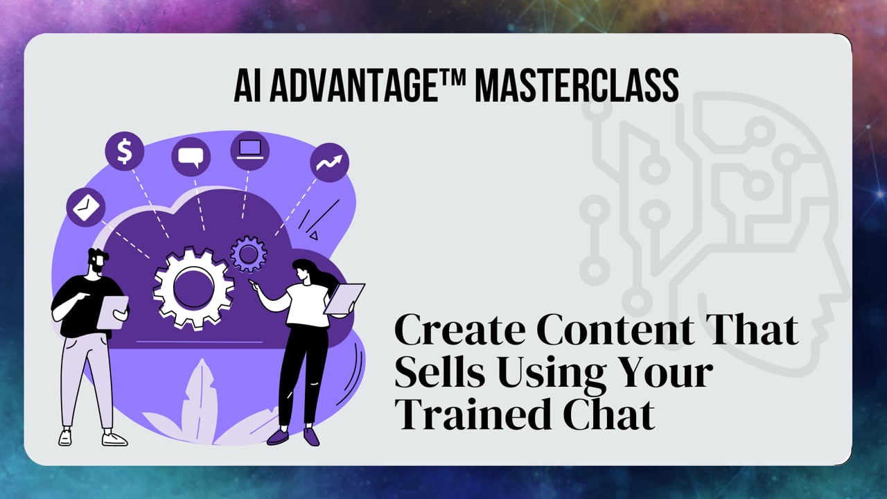 Your Content - AI Advantage™ Masterclass · AI Authority Creators™