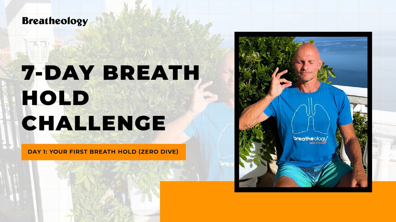 Day 1 Your First Breath Hold Zero Dive 7 Day Breath Hold