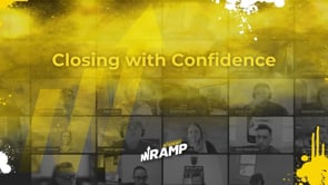 Closers Lab - 4-10-25 - Closing with Confidence · Ramp Sales Training ...