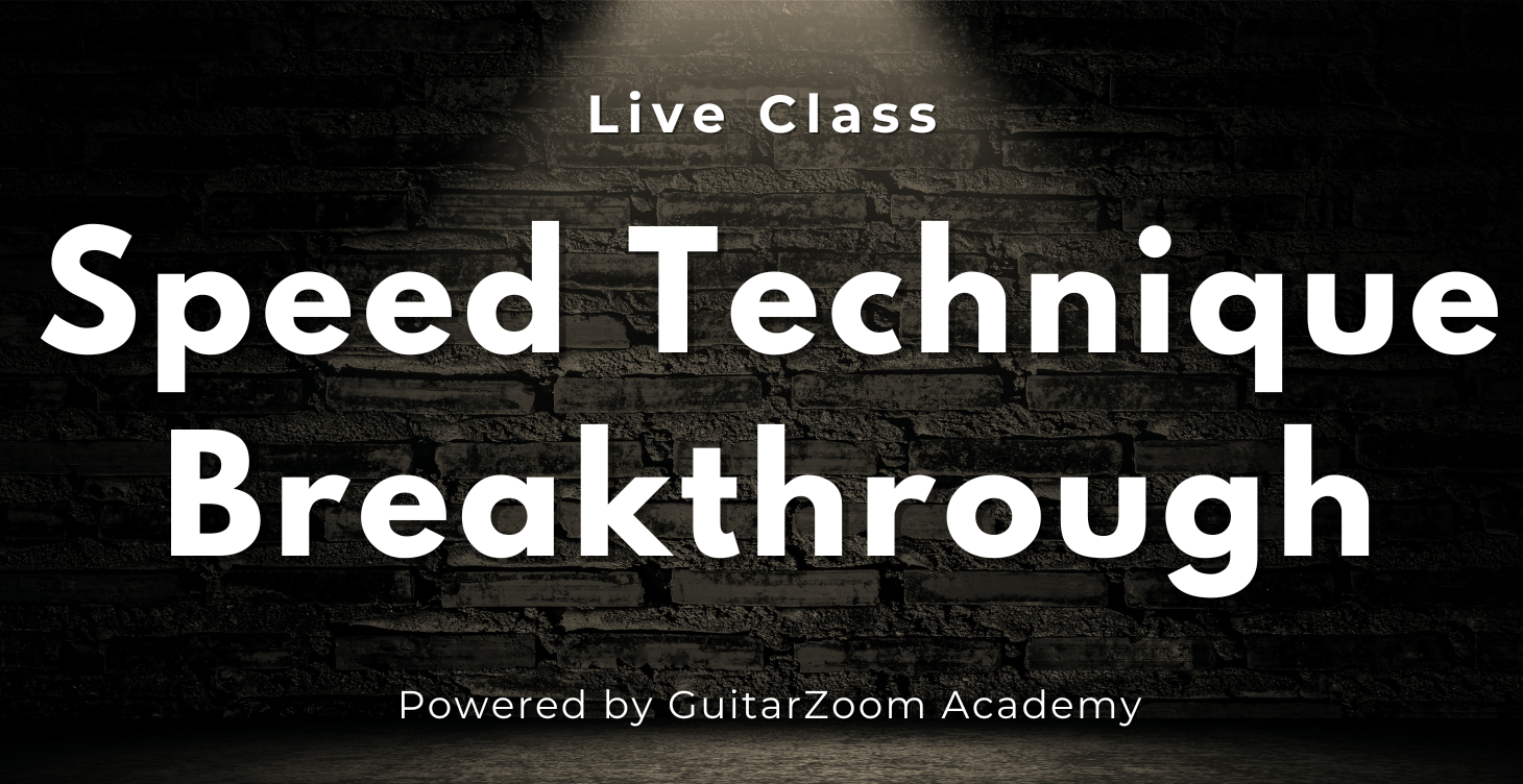 Speed Technique Breakthrough · GuitarZoom