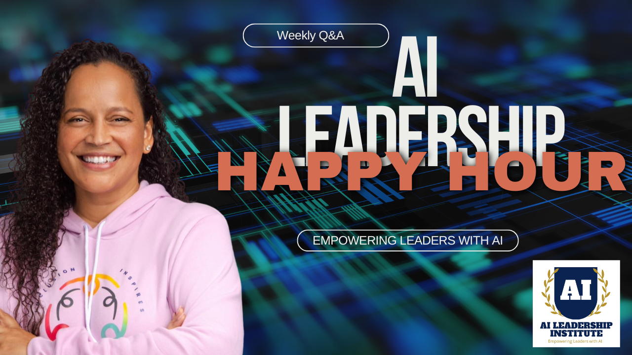 AI Leadership Happy Hour Starting Now (11:30 am EST) · I ️ AI Community