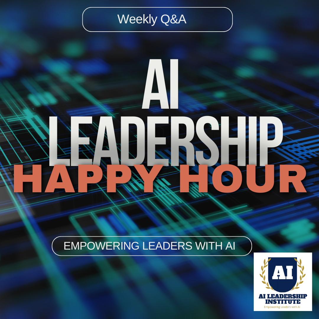 Save the Date! Friday AI Leadership Happy Hour · I ️ AI Community