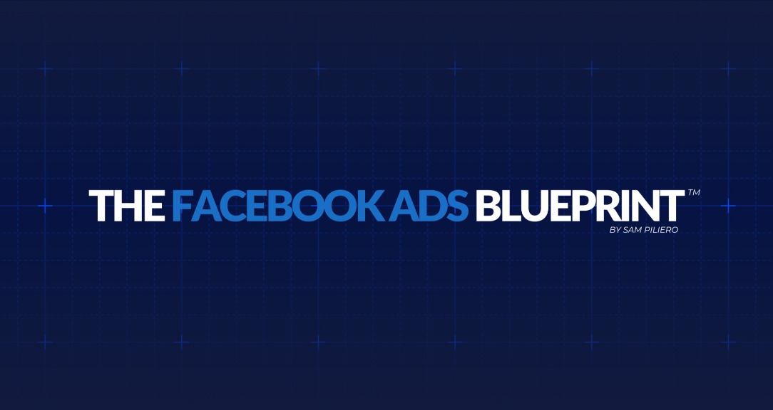 The Facebook Ads Blueprint