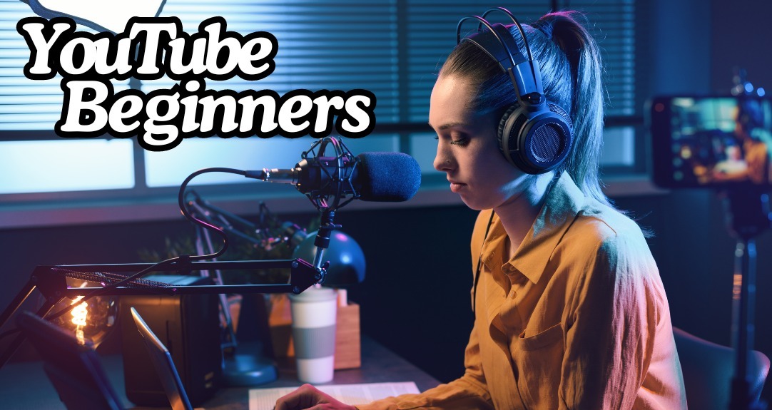 Welcome YouTube Beginners! · YouTube Beginners
