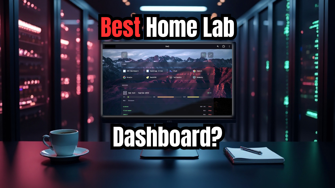 Looking for a home lab dashboard, check out Deq, very cool little tool · Home Lab Explorers