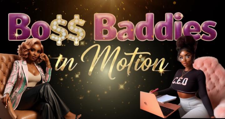 Soul Sistas! · BOSS BADDIES IN MOTION