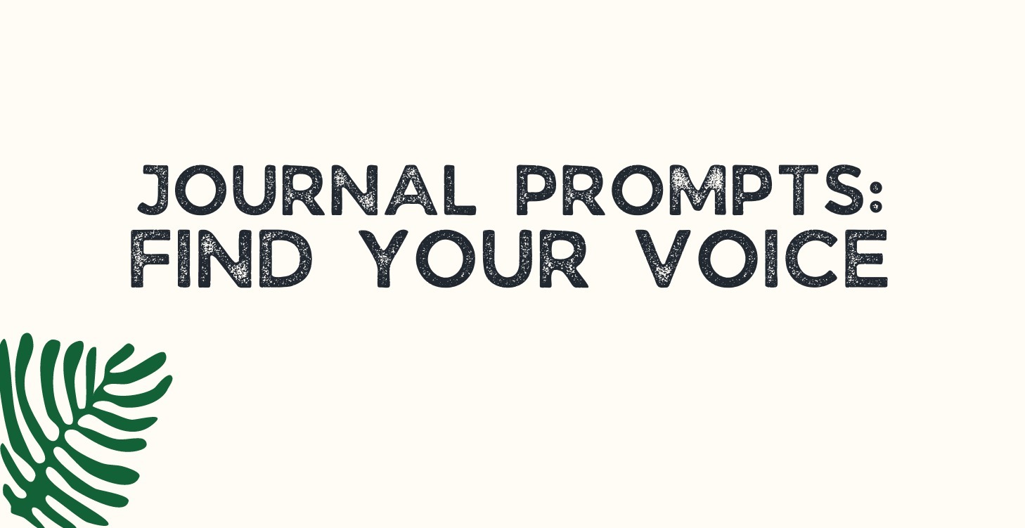 Start Here: How to Find Your Voice - Journal Prompts: Find Your Voice ...