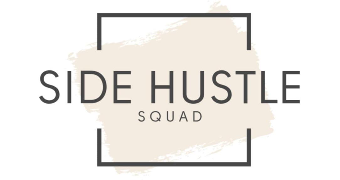 SIDE HUSTLE SQUAD