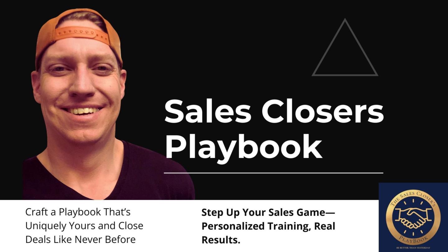 Sales Closer's Playbook