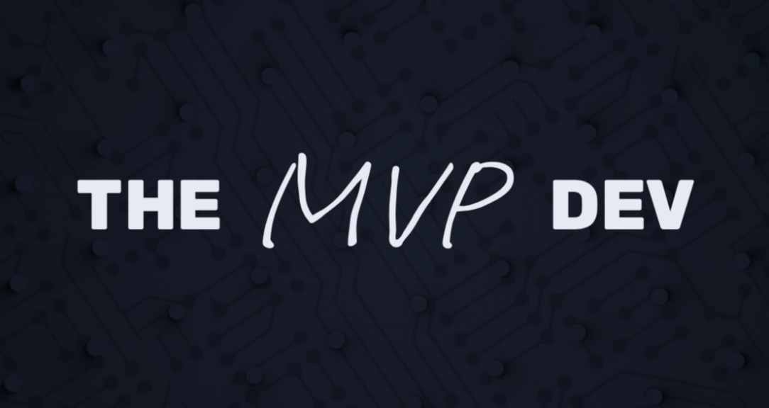 The MVP Dev