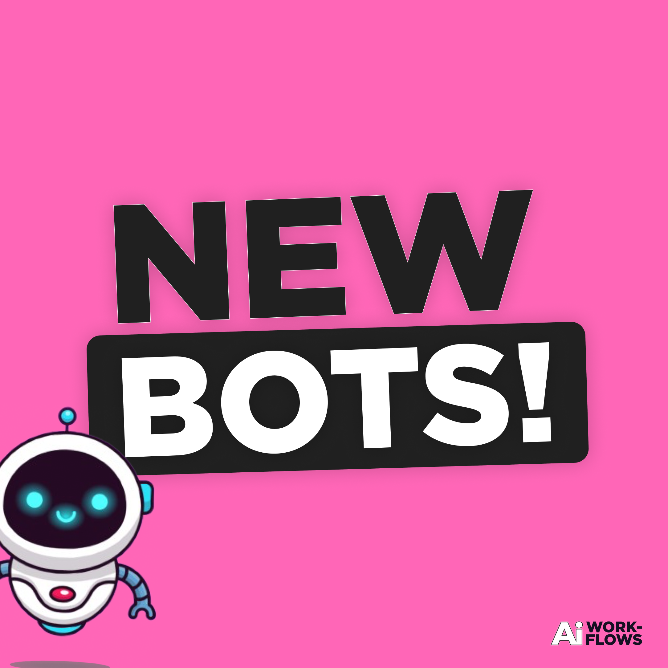 This week's 🤖Bot Drops🤖 are now LIVE! · AutomatiqGPT
