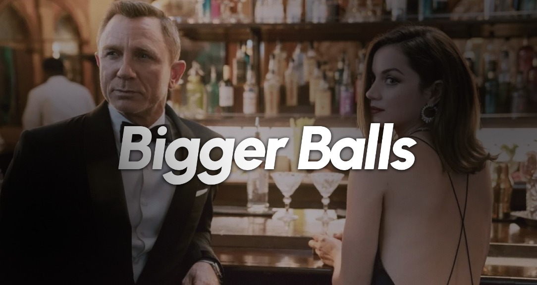 "Bigger Balls" Program