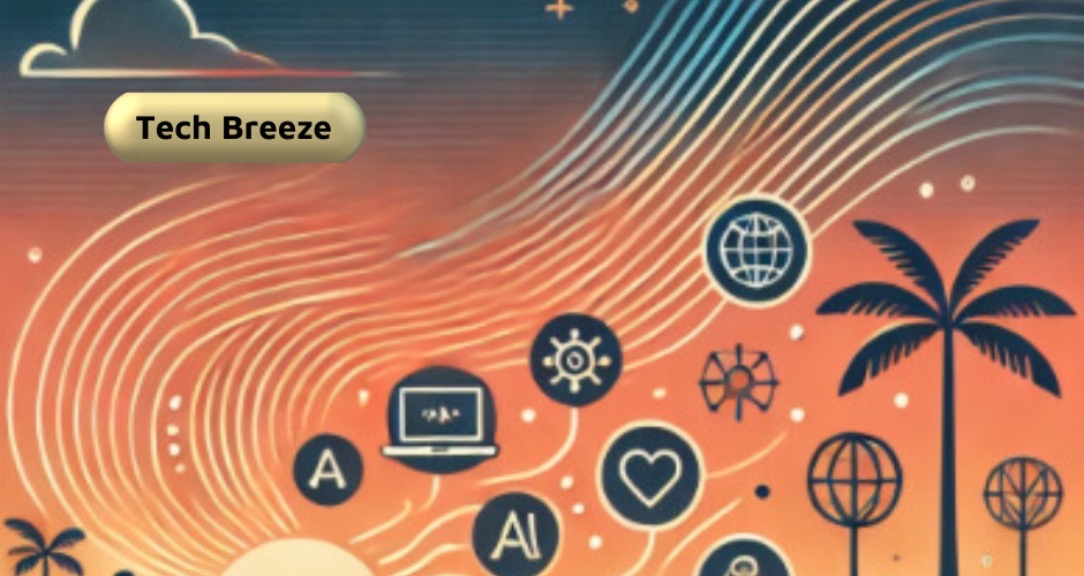 Tech Breeze