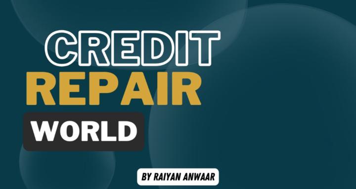 Credit Repair World