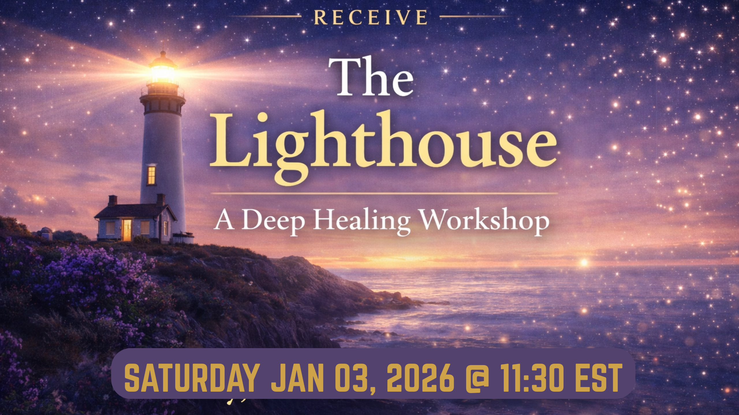 17 hrs to The LIGHTHOUSE Workshop · SOUL SHIFT ACADEMY