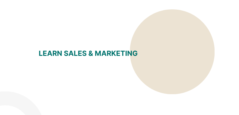 Learn Sales & Marketing