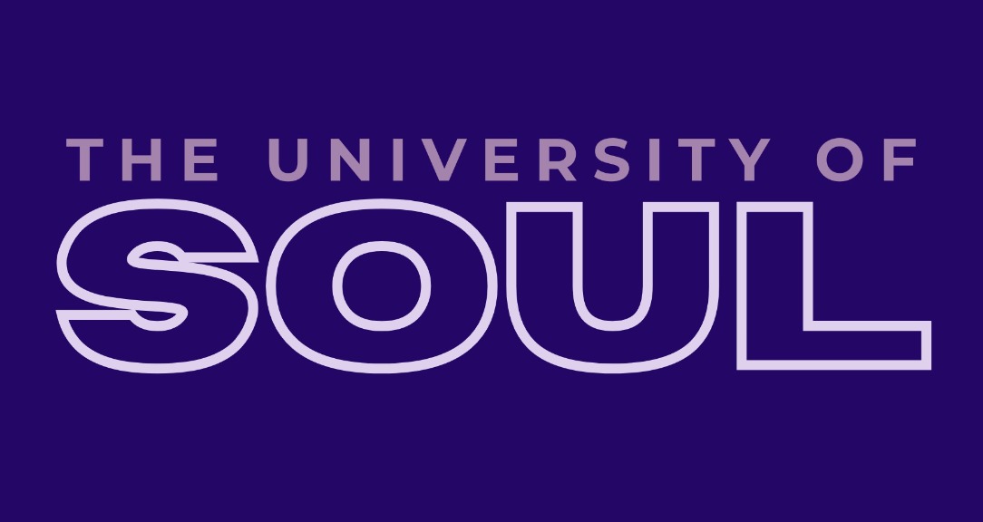 The University of Soul