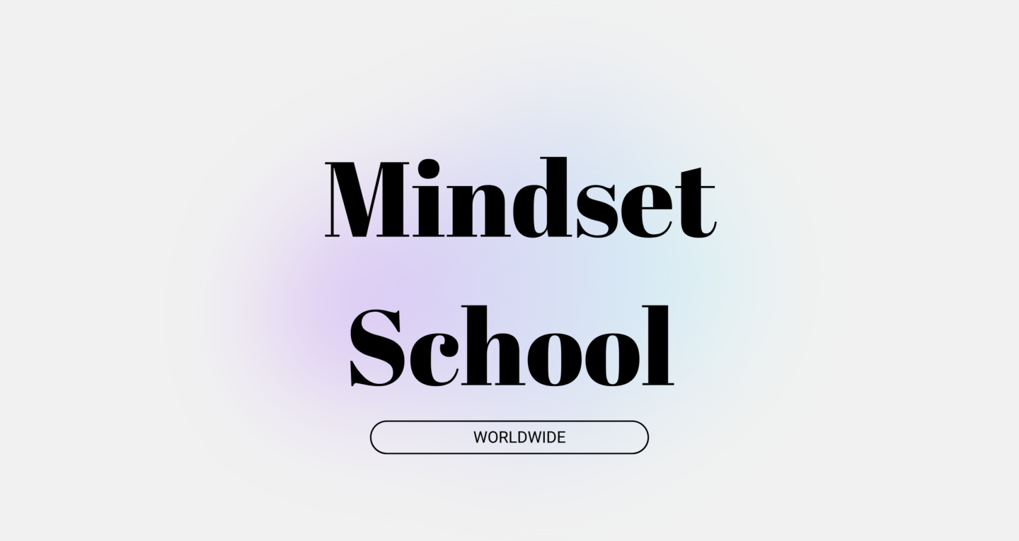 Mindset School