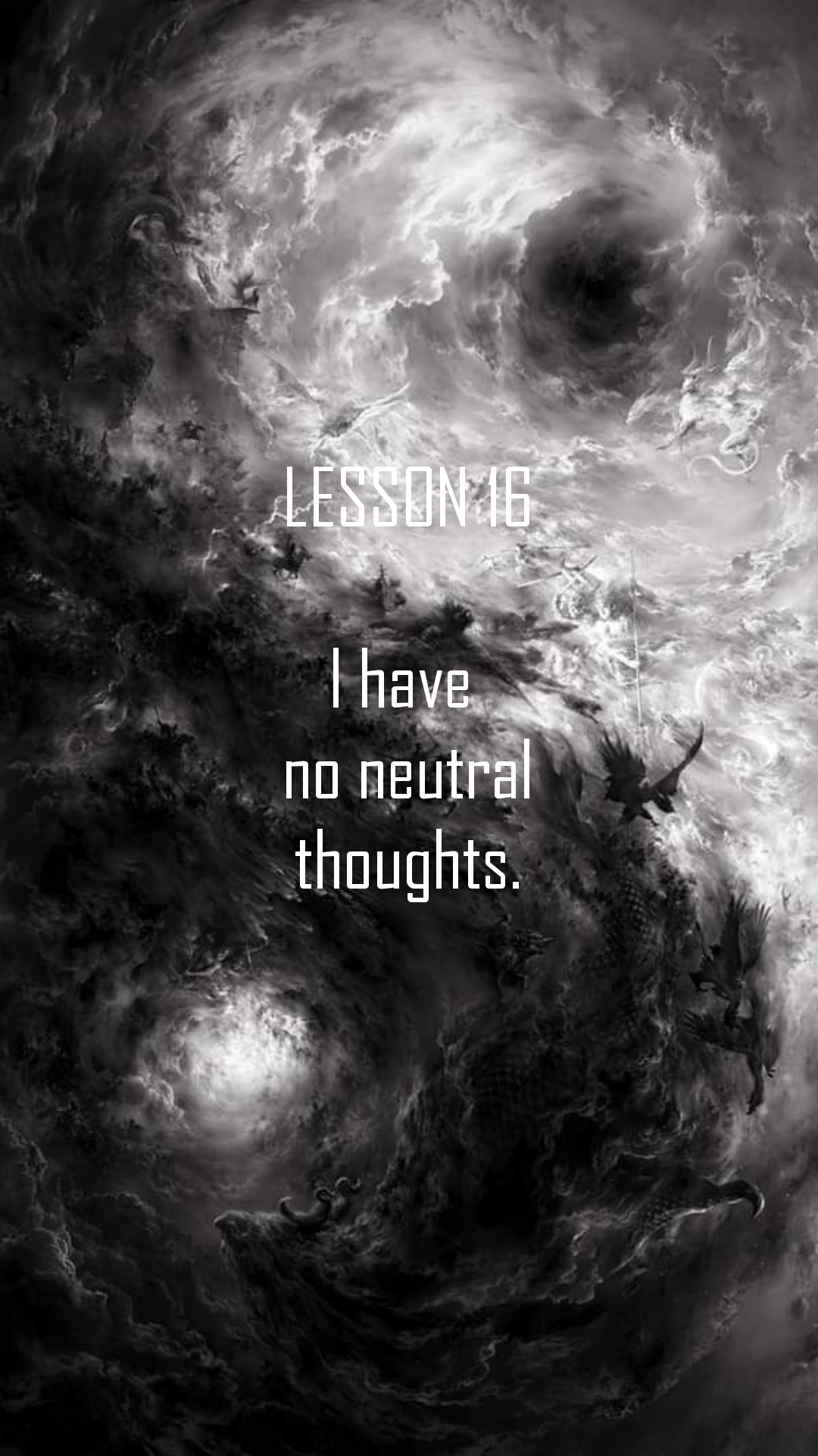 Lesson 16: I have no neutral thoughts. · LTC Ashram