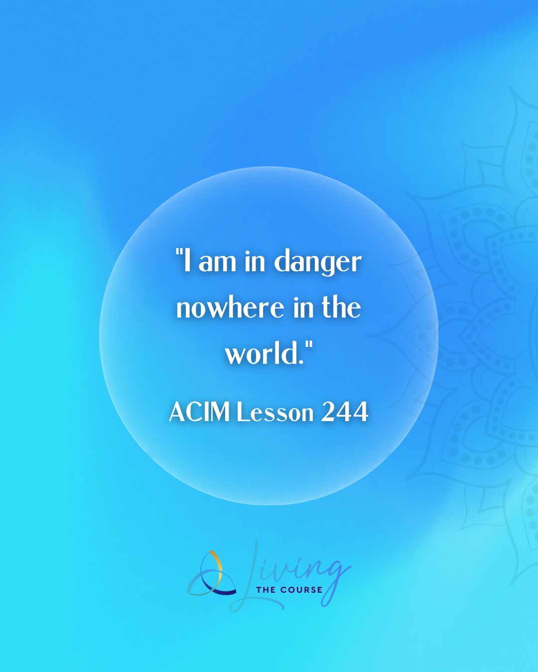 ACIM lesson 244 · LTC Ashram