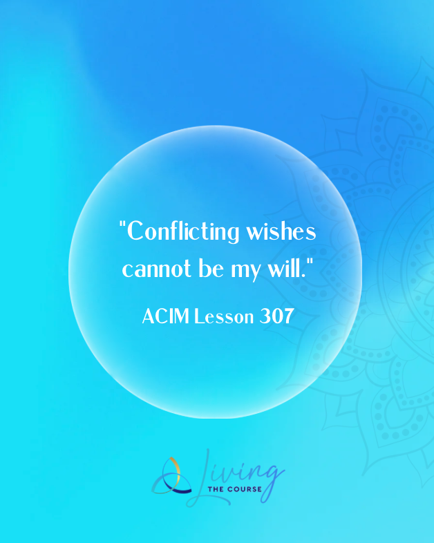 ACIM LESSON 307 · LTC Ashram