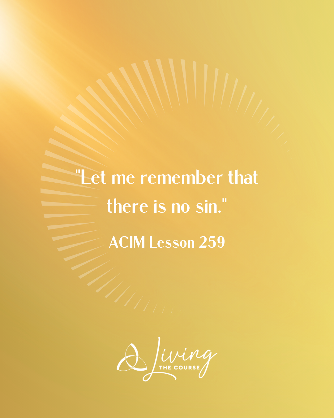 ACIM Lesson 259 · LTC Ashram