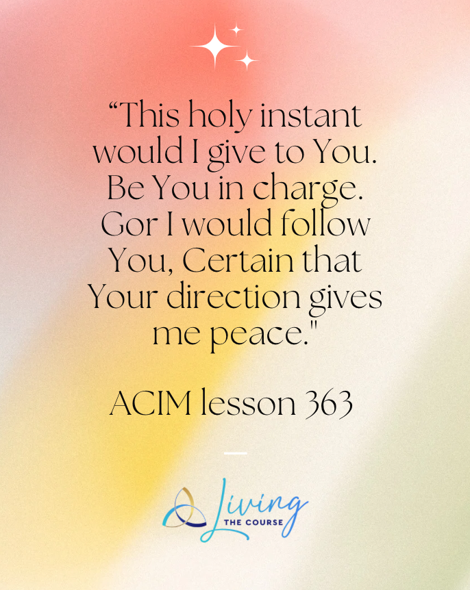 ACIM LESSON 363 · LTC Ashram