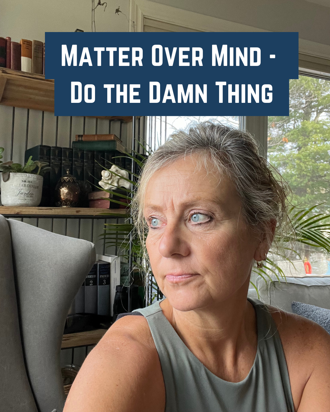 Matter Over Mind - Do the Damn Thing! · In Good Company
