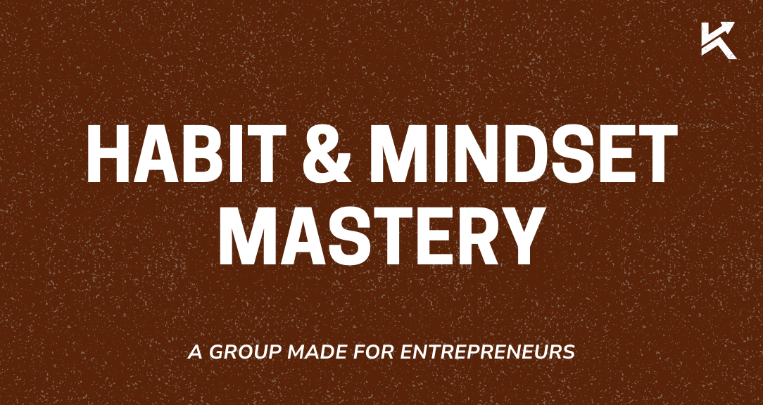 Habit & Mindset Mastery