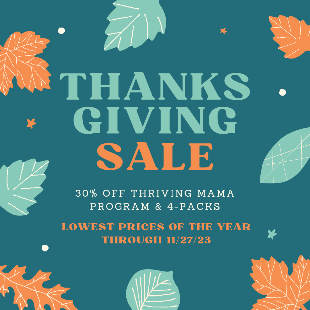 Black Friday Sale on the Thriving Mama Program · Thrive Mama Tribe