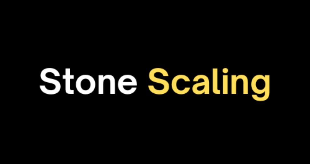 Stone Scaling