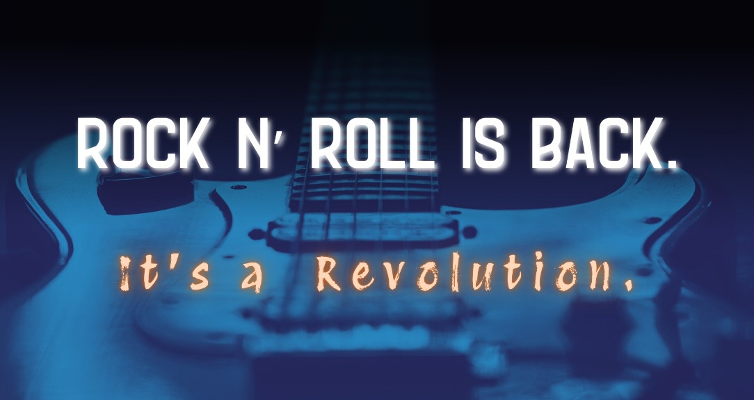 The Rock n' Roll Revolution