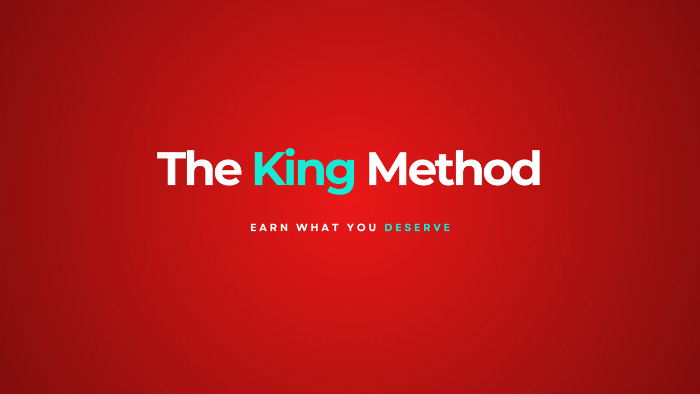The King Method