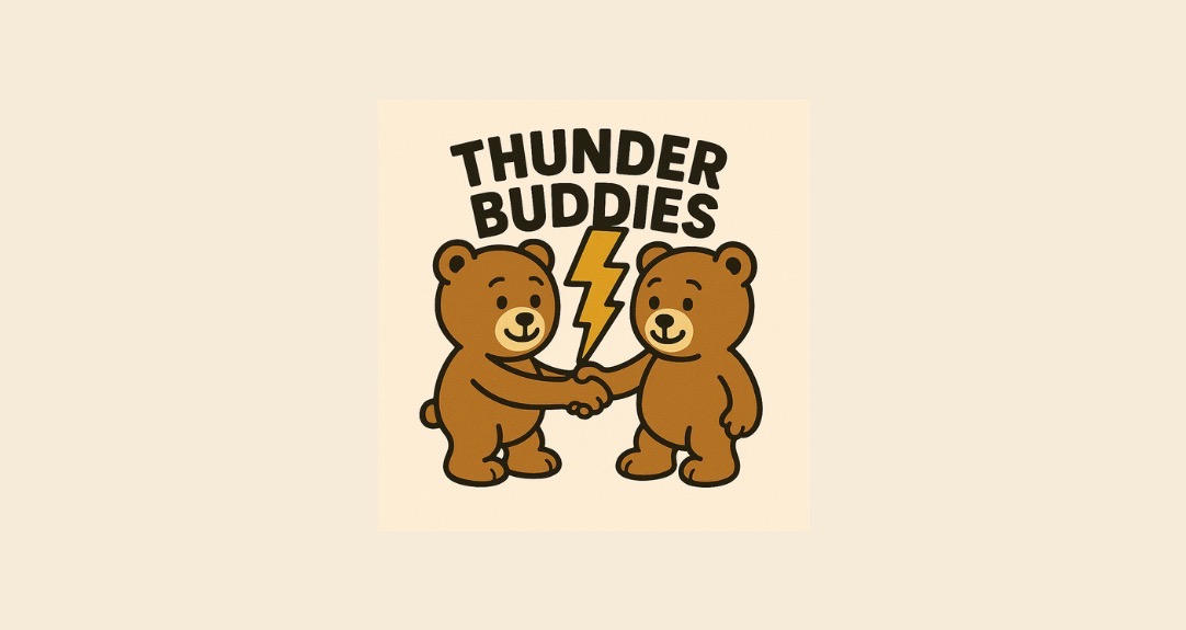 Conviction · Thunder Buddies
