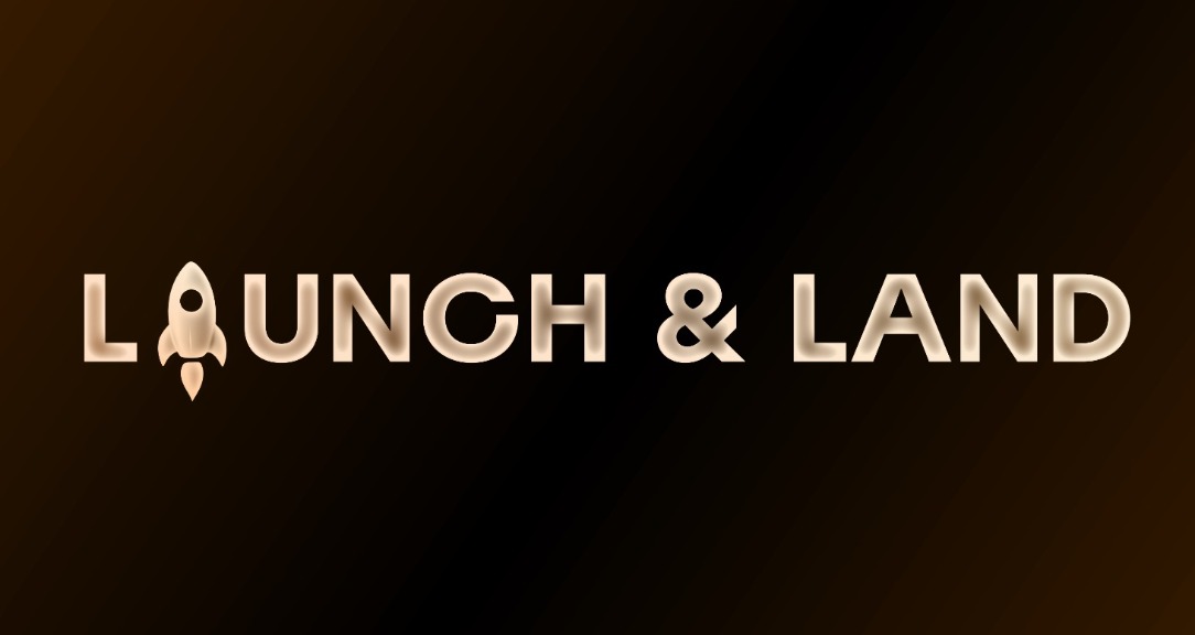 Launch & Land