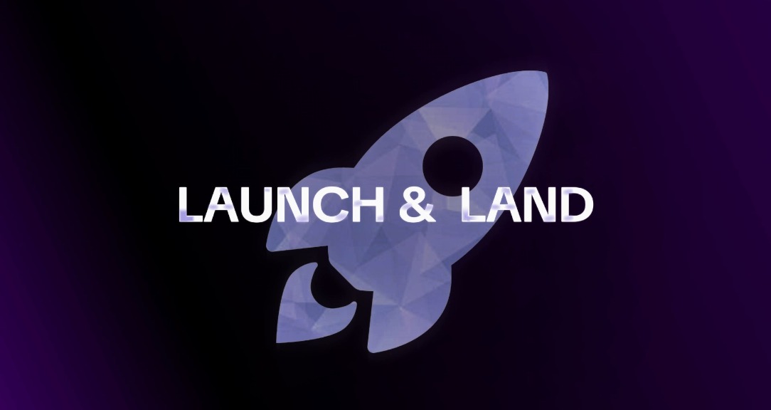 Launch & Land