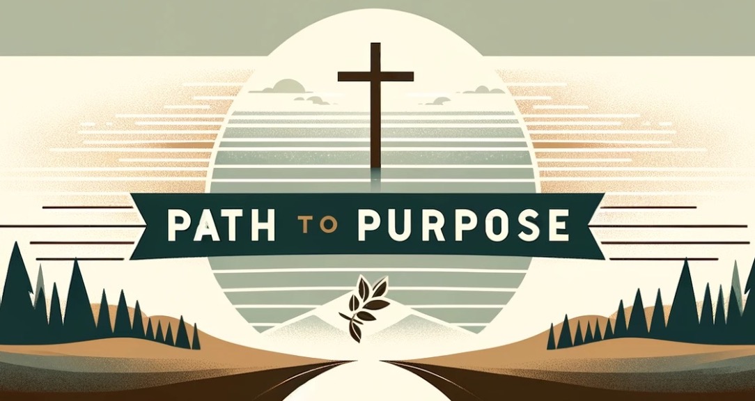 Path to Purpose
