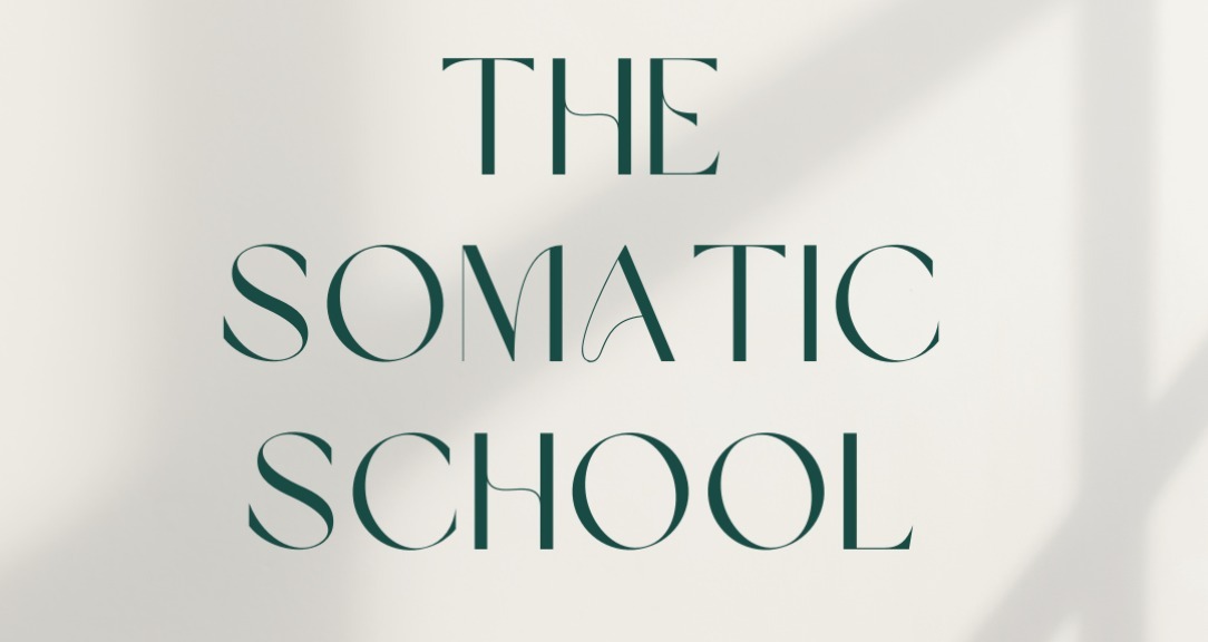 The Somatic School