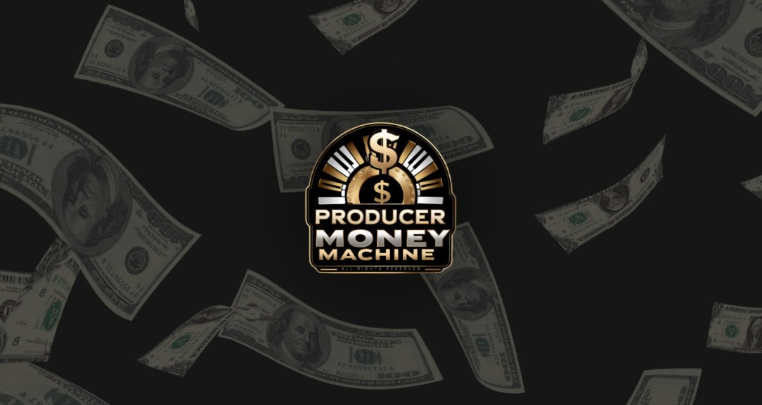 Producer Money Machine®