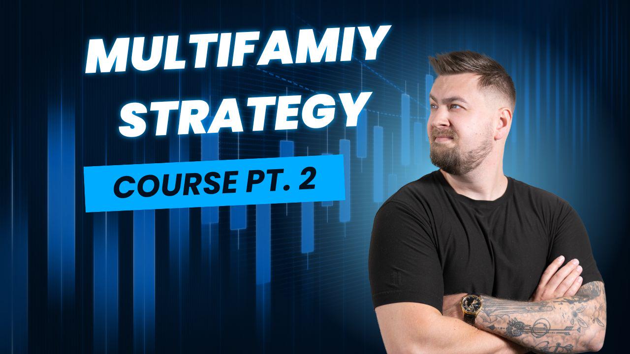 Big News!!!! MFS Course Part 2 is Now live · Multifamily Strategy Community