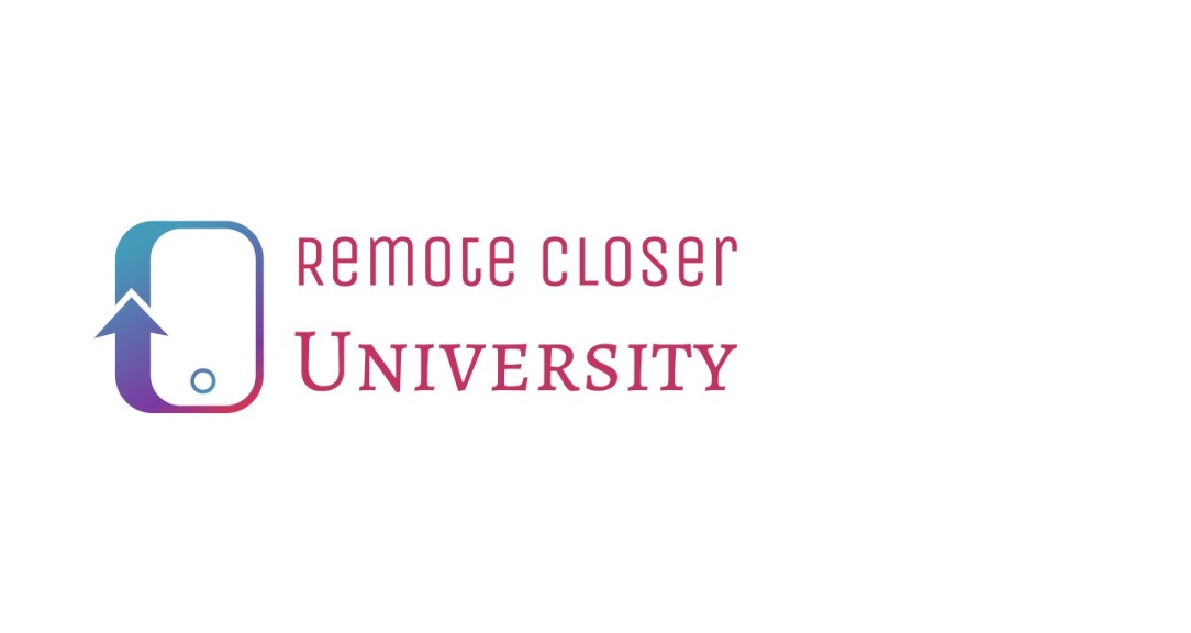 Remote Closer University