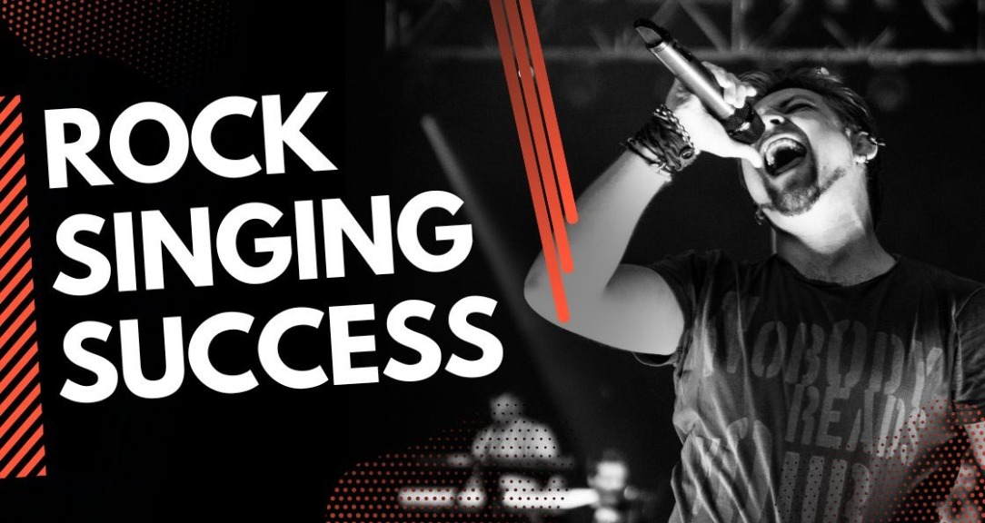 Rock Singing Success