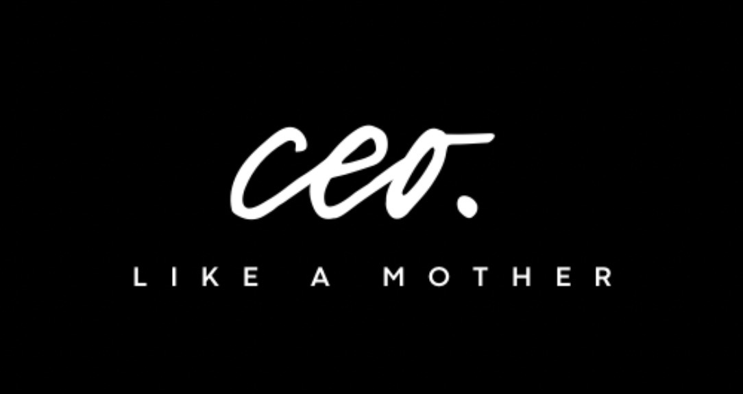 CEO Like a Mother