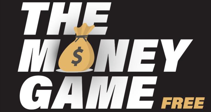 Welcome to The Money Game · The Money Game (FREE)