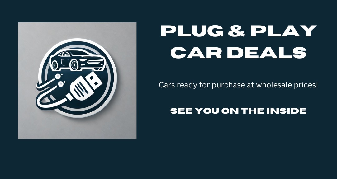 Plug & Play Deals Dealers Only