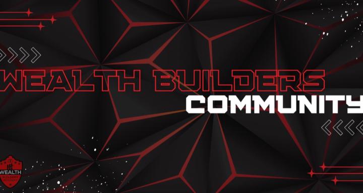 FREE Wealth Builders Community