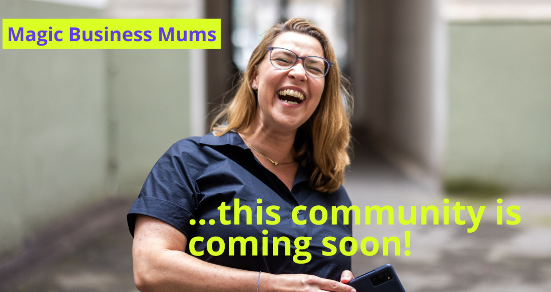 Magic Business Mums